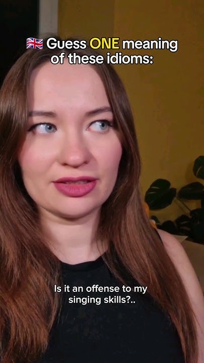 Can YOU guess the meaning of these idioms before the time runs out? # ...