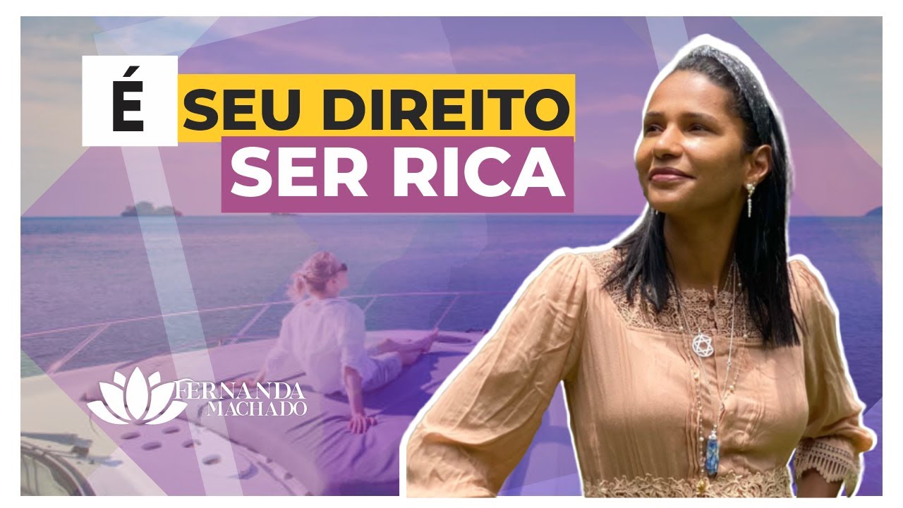 É seu direito ser rica - YouTube