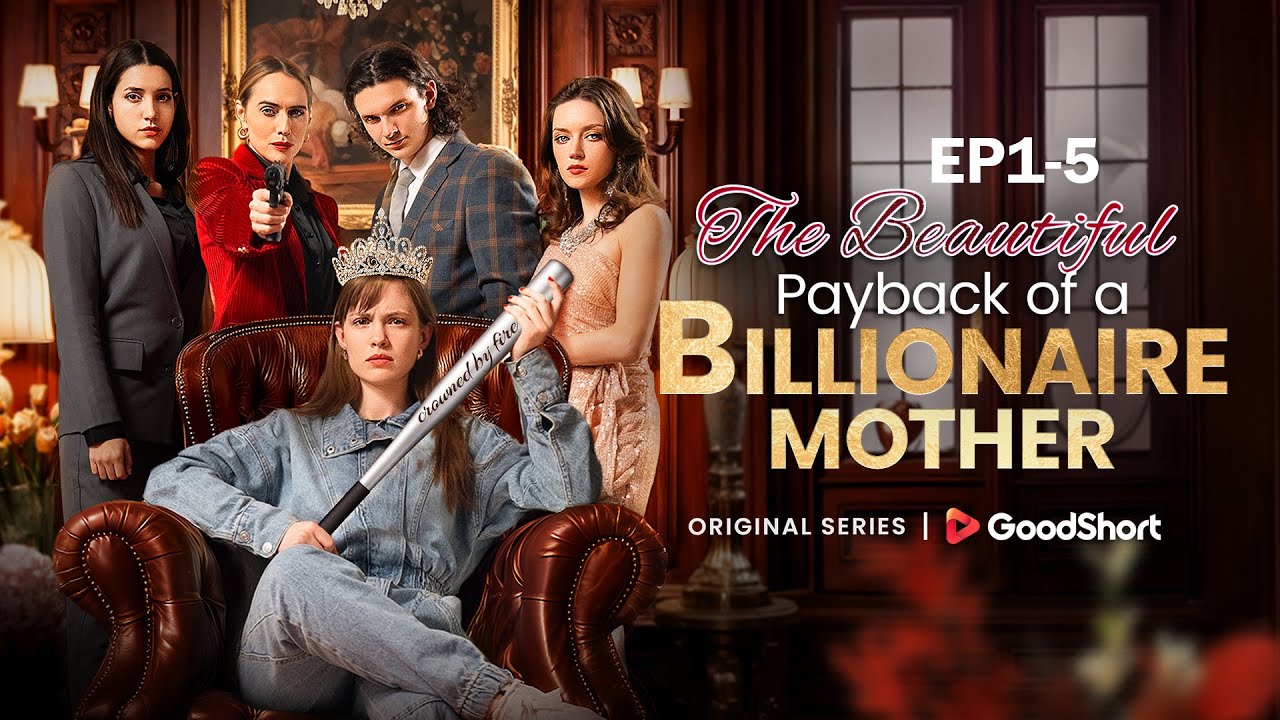 😘“The Beautiful Payback of a Billionaire Mother” (2025) | Abandoned at 7 — Billionaire Mom Aims ...
