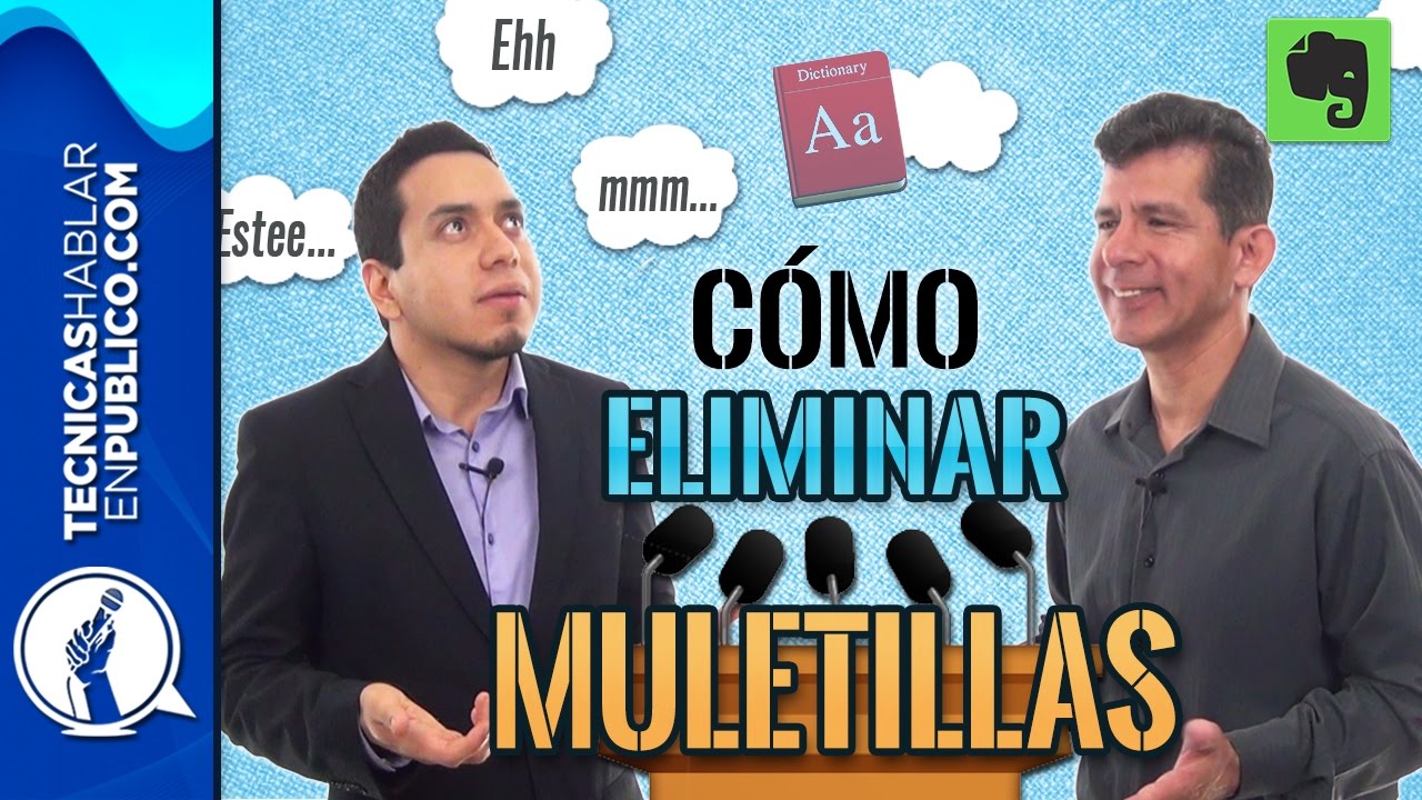 Como Eliminar las Muletillas para Hablar Bien En Público con Elocuencia ...