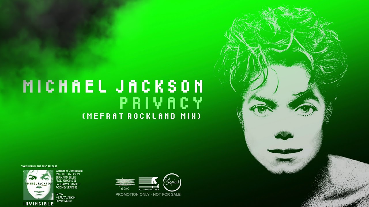MICHAEL JACKSON - "PRIVACY" - (Mefrat Rockland Mix) - YouTube