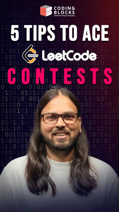 Learn How To Ace Leetcode Contests With Expert Tips From Abhishek Bhaiya Codingblocks