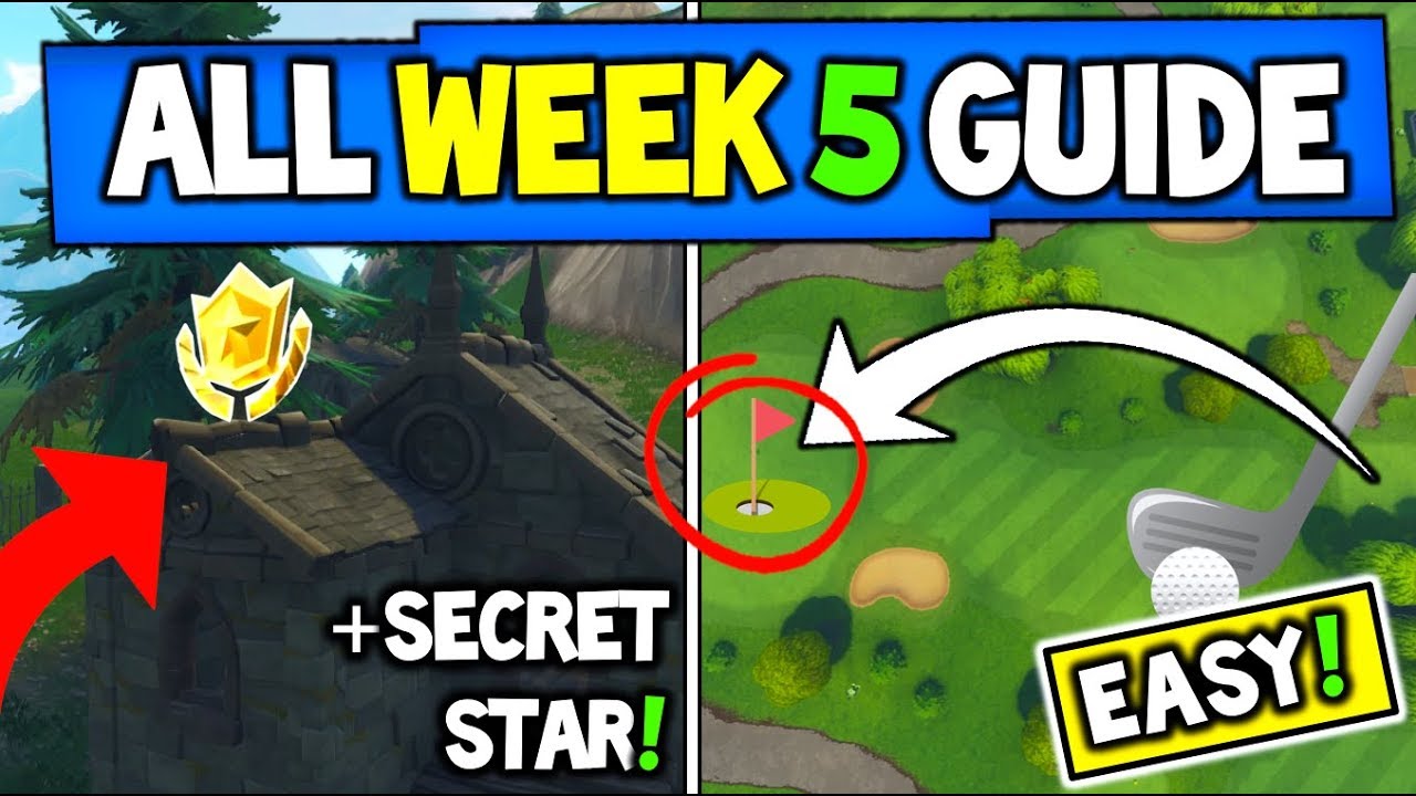 Fortnite WEEK 5 CHALLENGES GUIDE! – Treasure Map, SECRET STAR, Golf ...