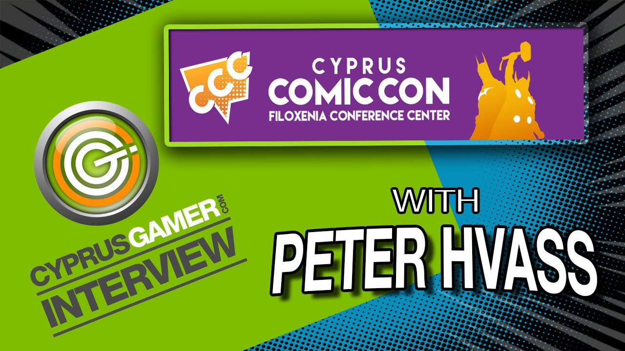 CyprusGamer CYPRUS COMIC CON 2015 Interview with (Peter Hvass ...