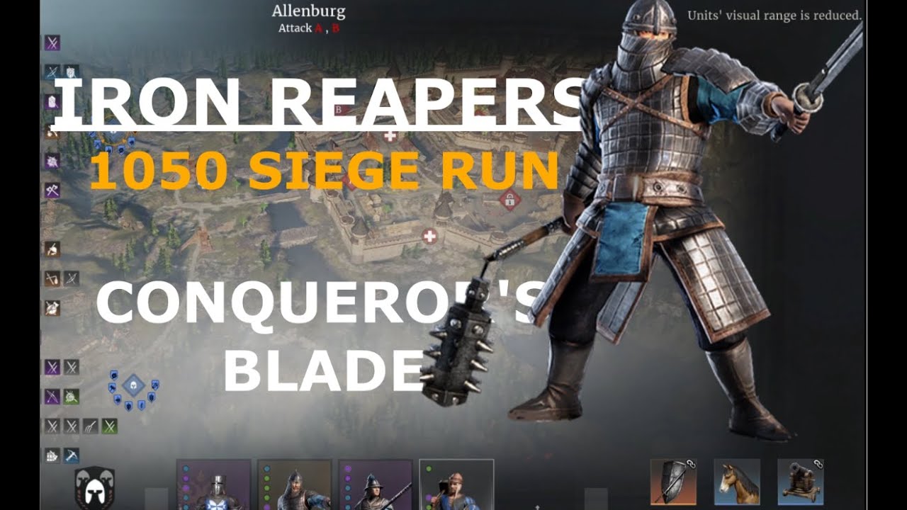 Iron Reapers 1050 Siege in Conqueror's Blade - YouTube