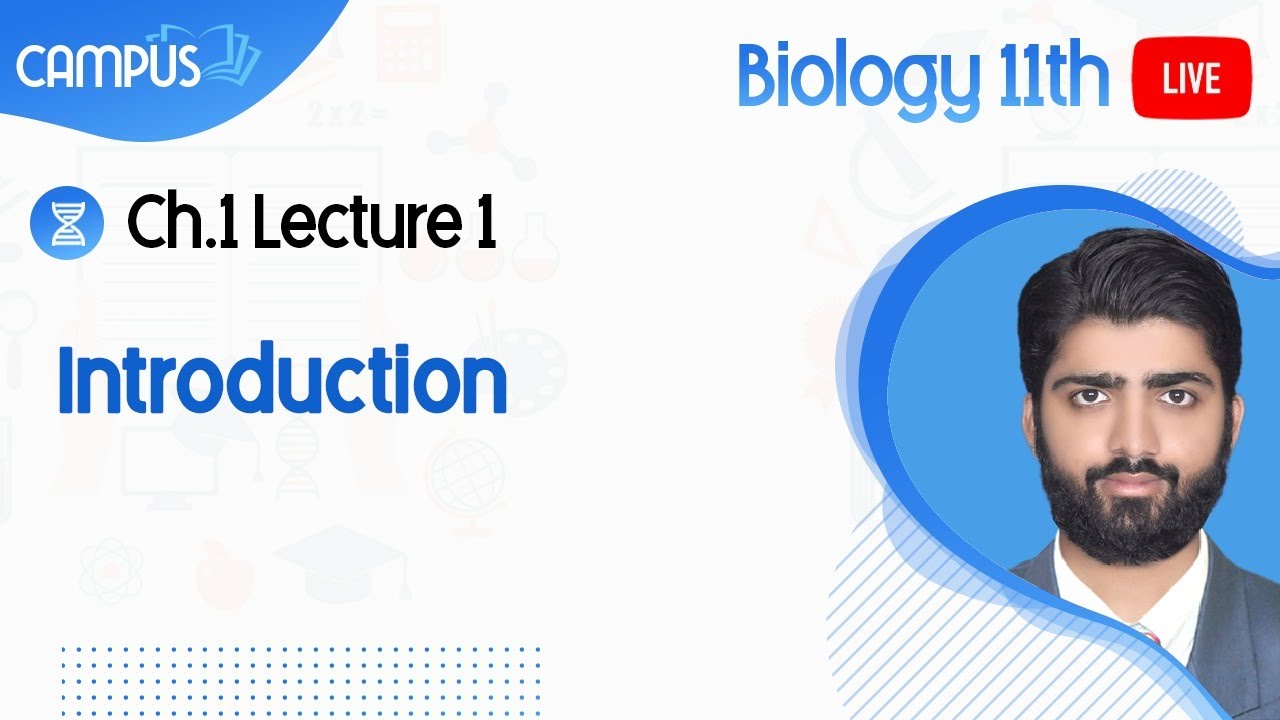 11th Biology Live Lecture 1, Ch no 1, Introduction - YouTube