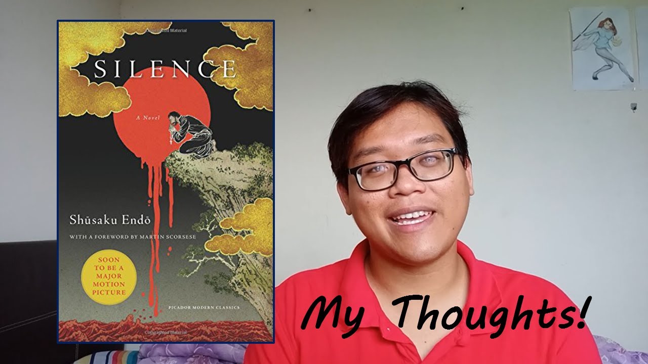 SILENCE by SHŪSAKU ENDŌ - BOOK REVIEW - YouTube