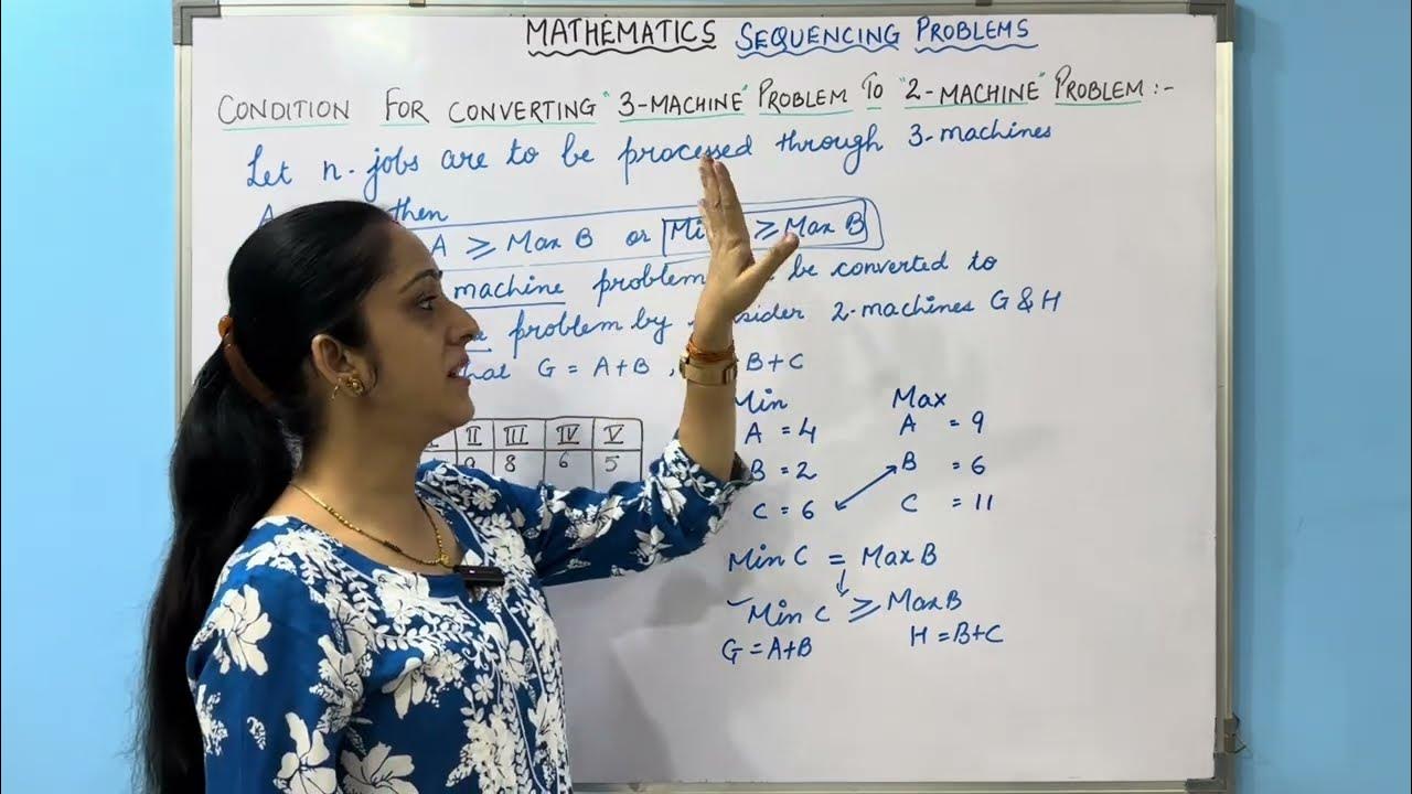Sequencing problems based on 3 machines MSBSE Class 12th Commerce Maths Exercise 7.2 Question no ...