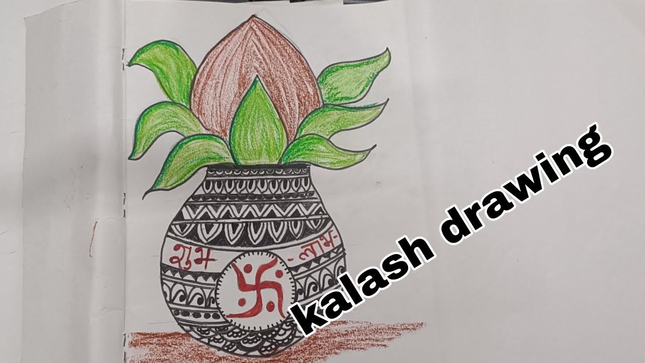kalash drawing @ - YouTube