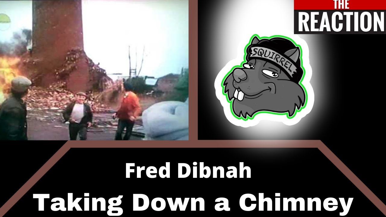 American Reacts to Fred Dibnah How to bring down a chimney stack ...