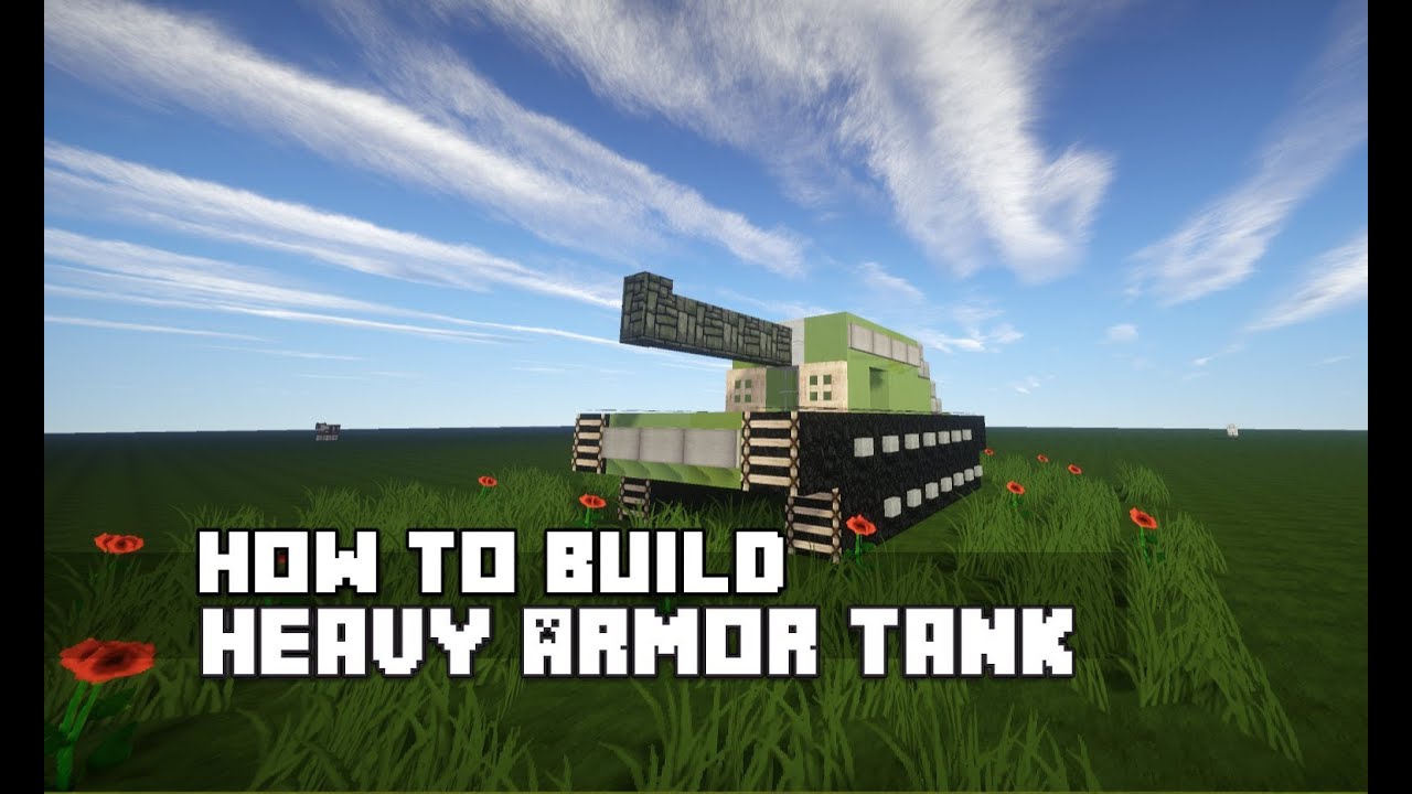 Minecraft Vehicle Tutorial - Heavy Armor Tank - YouTube