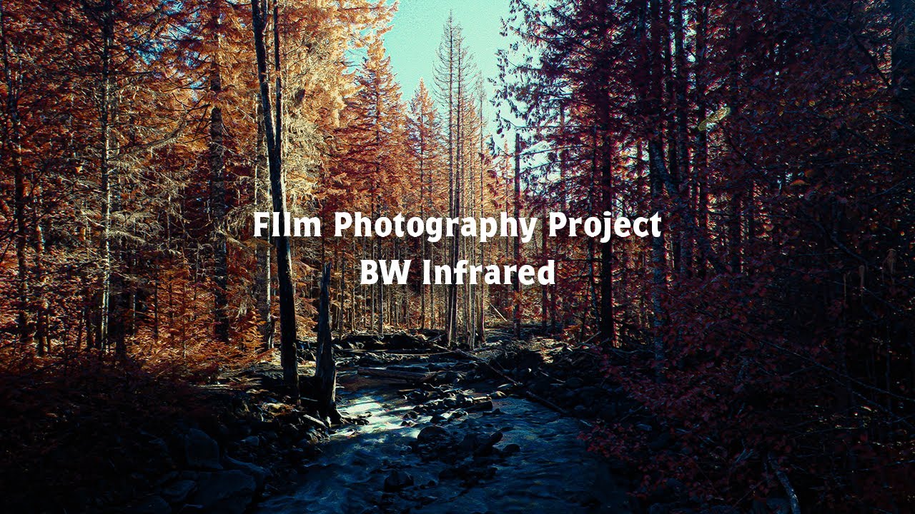 Film Photography Project BW Infrared - YouTube