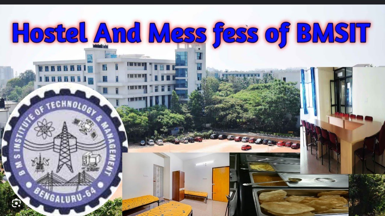 BMSIT Hostel and Mess food Fess and Review || 4 Sharing 2.5lakh 🤑🤑|| # ...