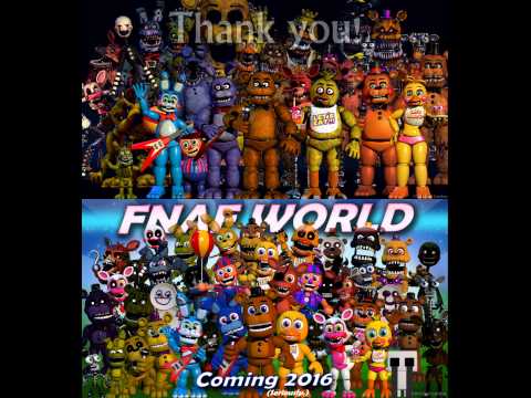 "Thank You" / "FNaF World" - YouTube