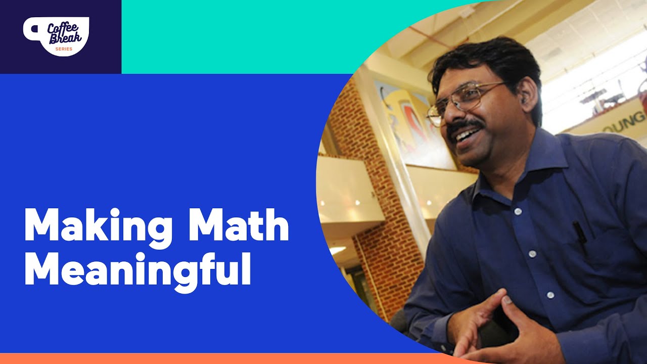 Making Math Meaningful - YouTube