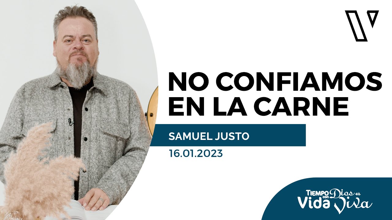 Tiempo Con Dios | 16 Enero 2023 | Samuel Justo - YouTube