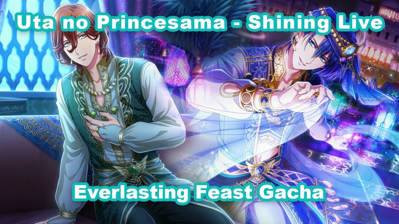 Utapri Shining Live - Everlasting Feast Gacha - YouTube