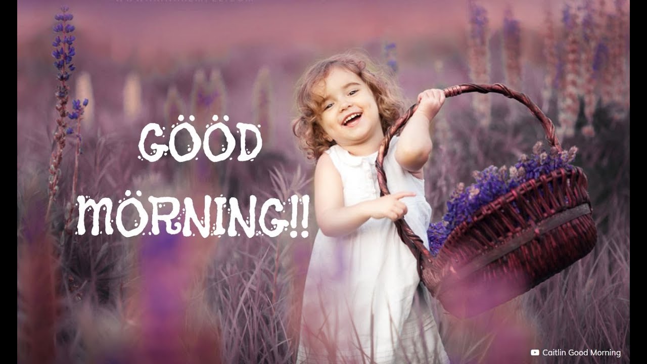 #Goodmorning Good Morning message for kids - YouTube