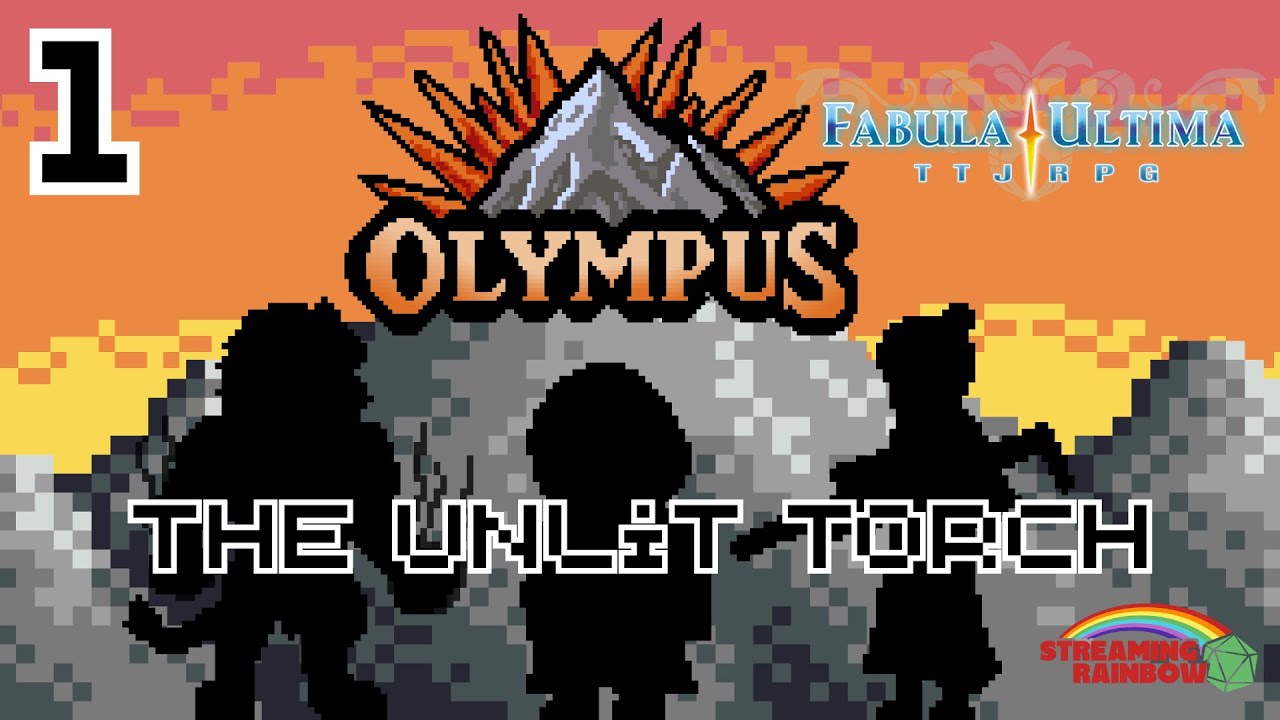 Episode 1, The Unlit Torch - Olympus, A Fabula Ultima TTRPG Actual Play ...