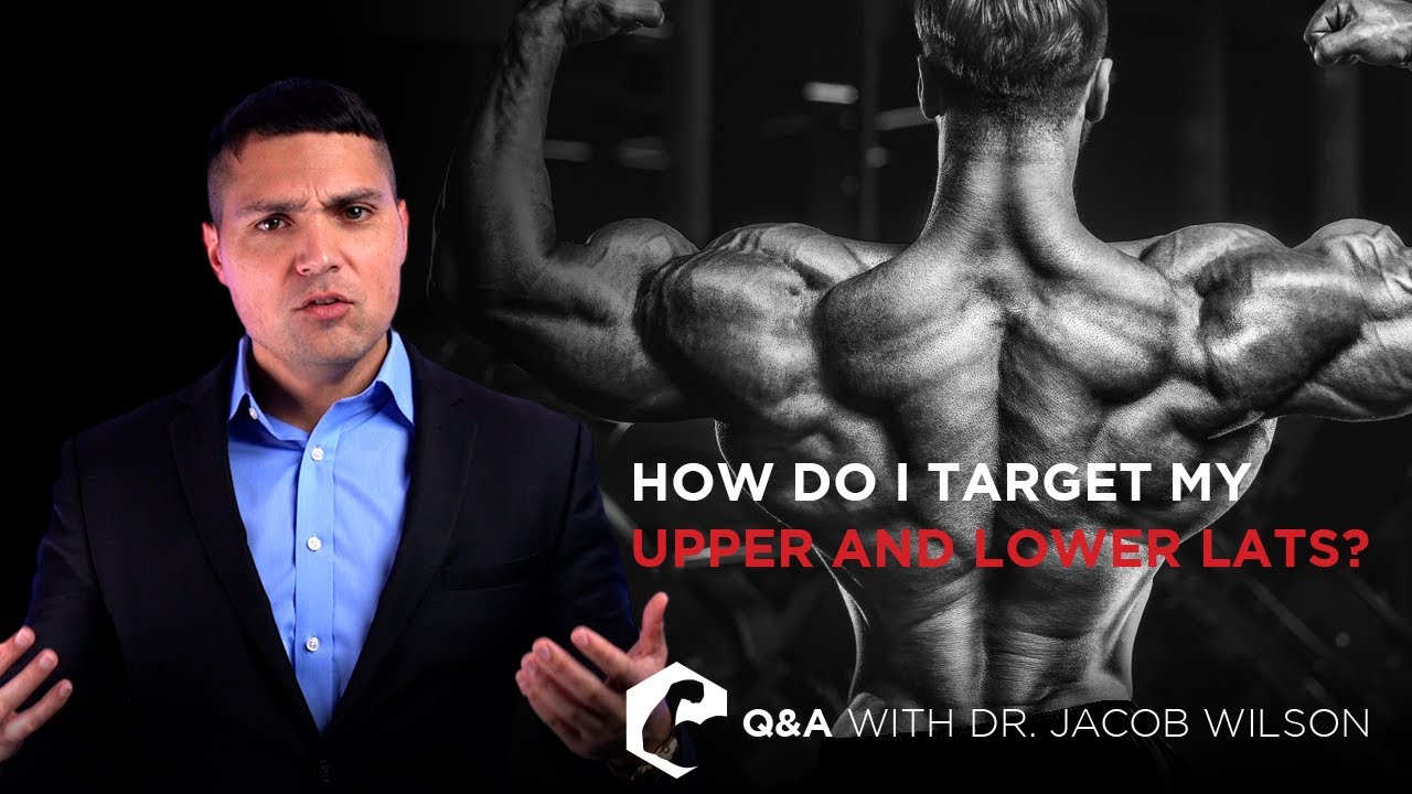 TARGETING THE LATS: How do I target my upper and lower lats? - YouTube