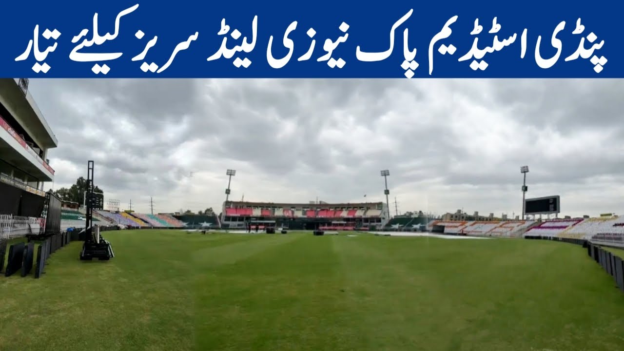 Pindi Stadium Ready For Pak vs Nz Series | Pindi Cricket Stadium ...
