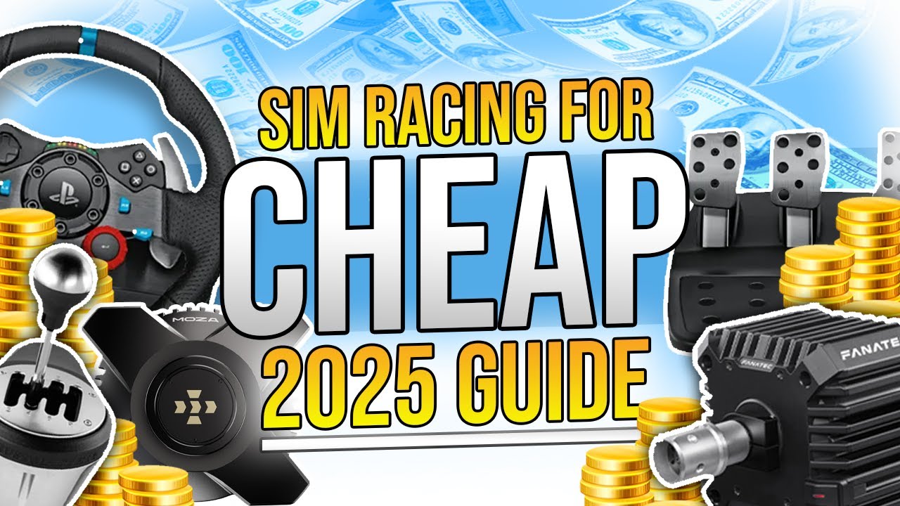 Sim Racing for as CHEAP as Possible in 2025? Watch This! - YouTube