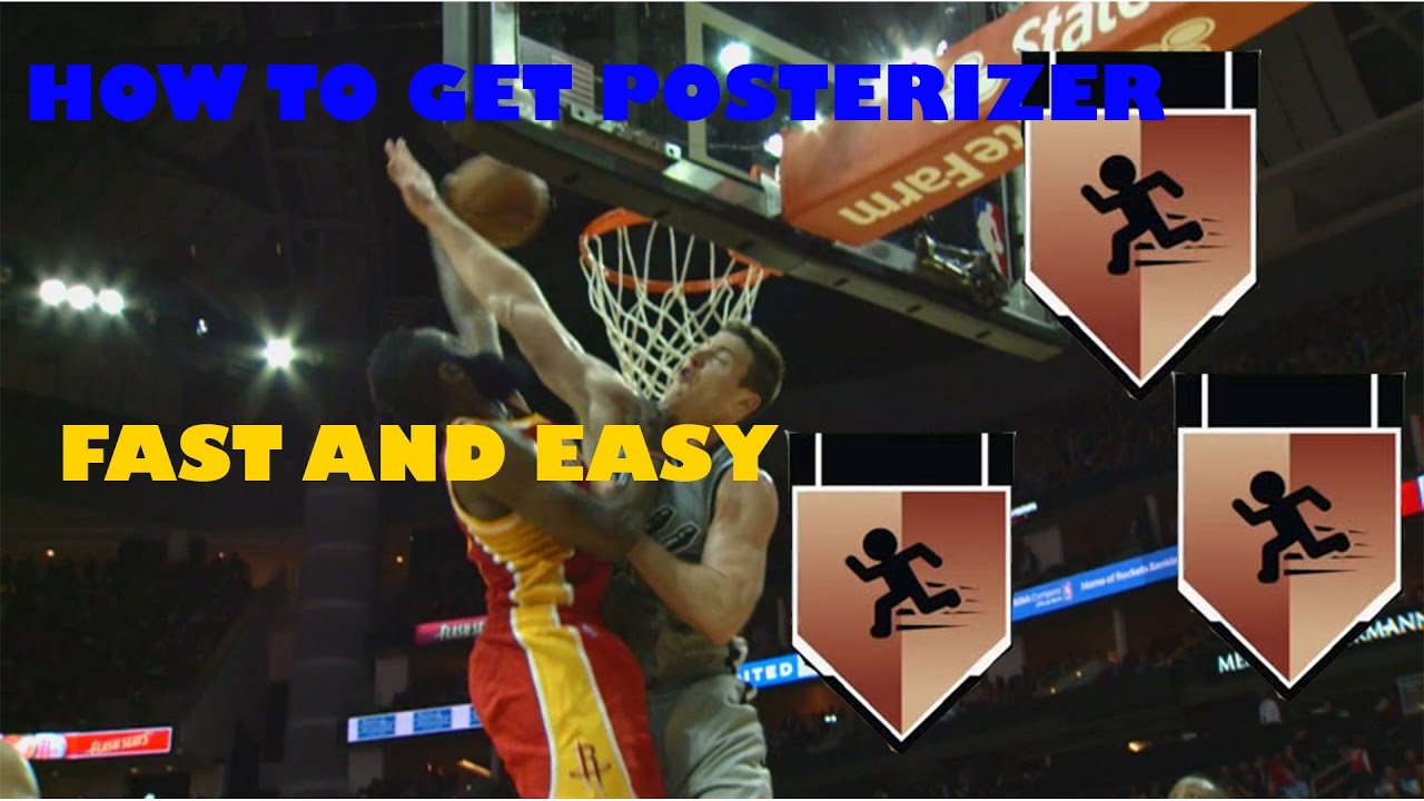 FASTEST WAY TO GET POSTERIZER BADGE!!!!!!! - NBA2K17 - YouTube