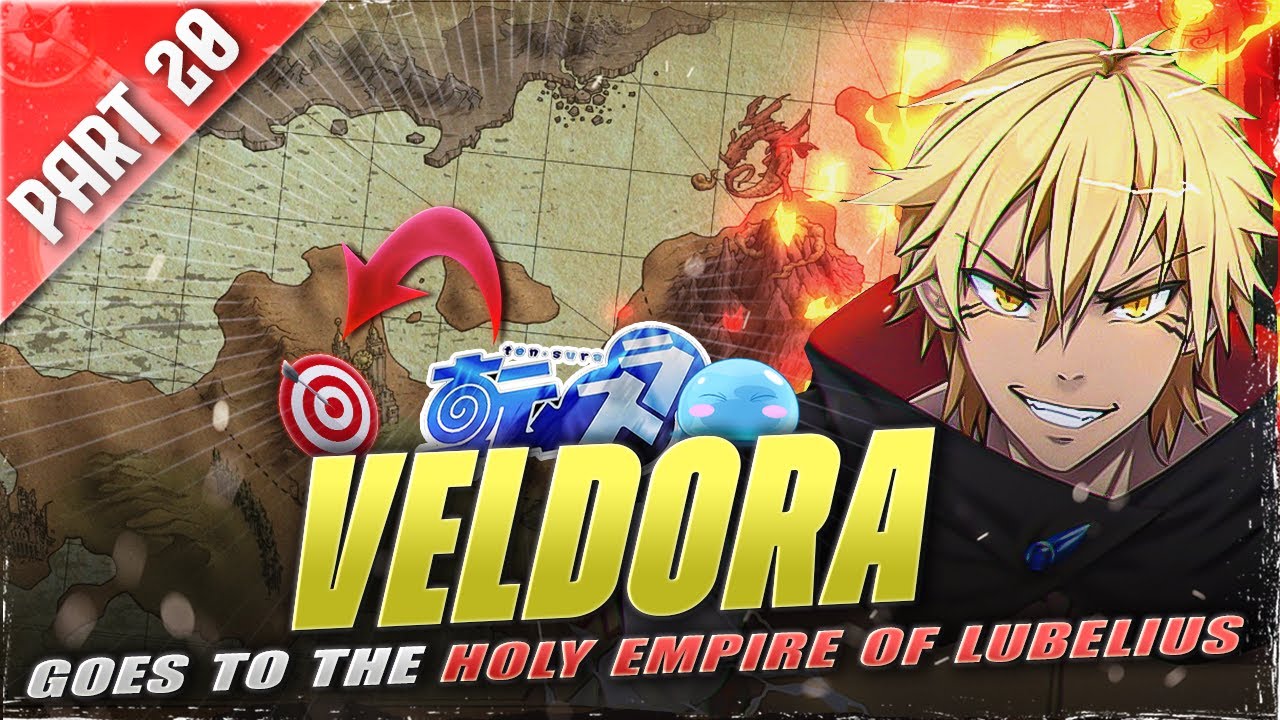 P20 - Veldora Goes to the Holy Empire of Lubelius - Vol 11- Great ...
