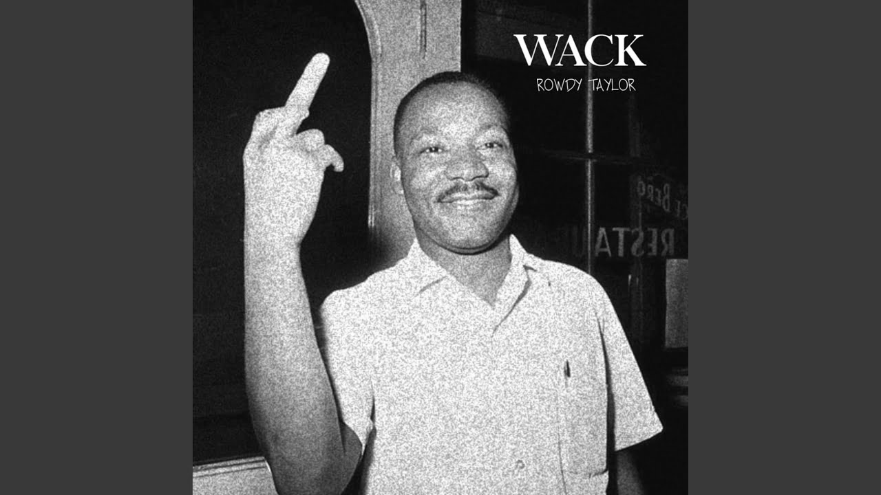 Wack - YouTube
