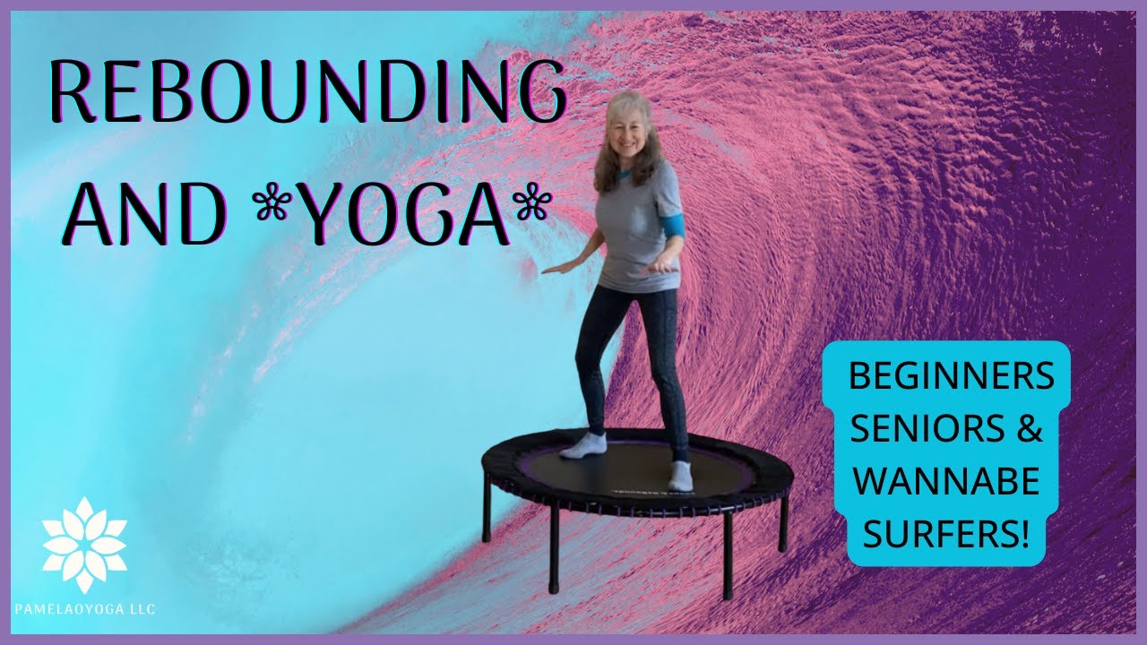 Rebound And Yoga Day 20: Chill Out & Bounce Back #reboundingfitness # ...
