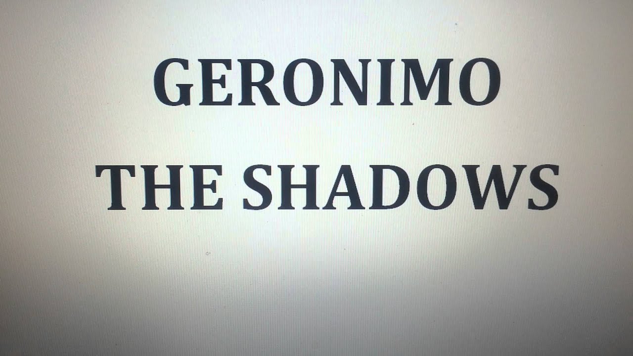 GERONIMO - THE SHADOWS - YouTube