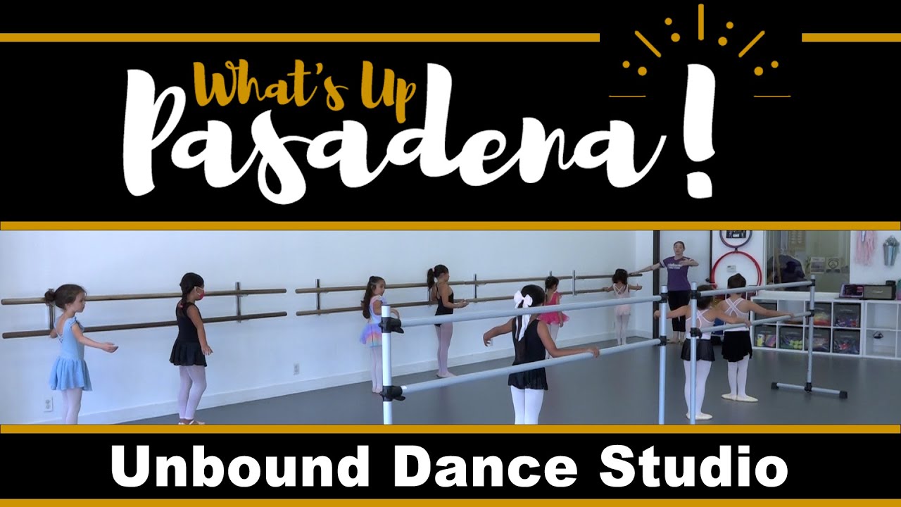 What's Up Pasadena: Unbound Dance Studio - YouTube