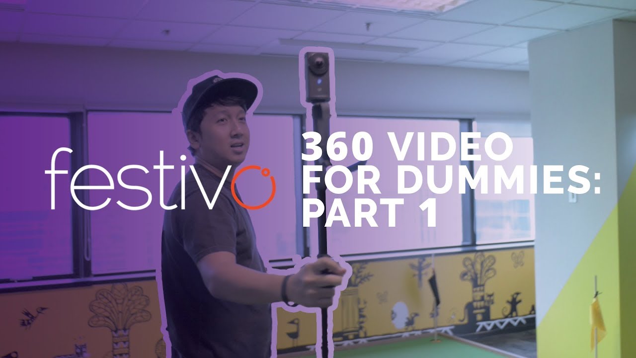 360 Video for Dummies: Part 1 - YouTube