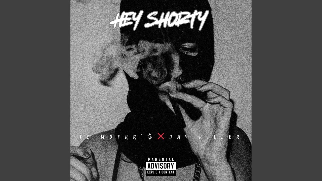 Hey Shorty (feat. JC NBF) - YouTube