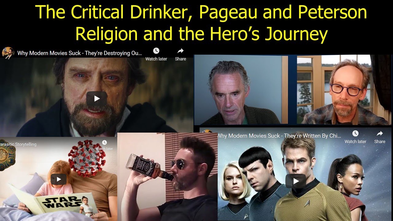 The Critical Drinker, Pageau, Jordan Peterson: Religion and the Hero's ...