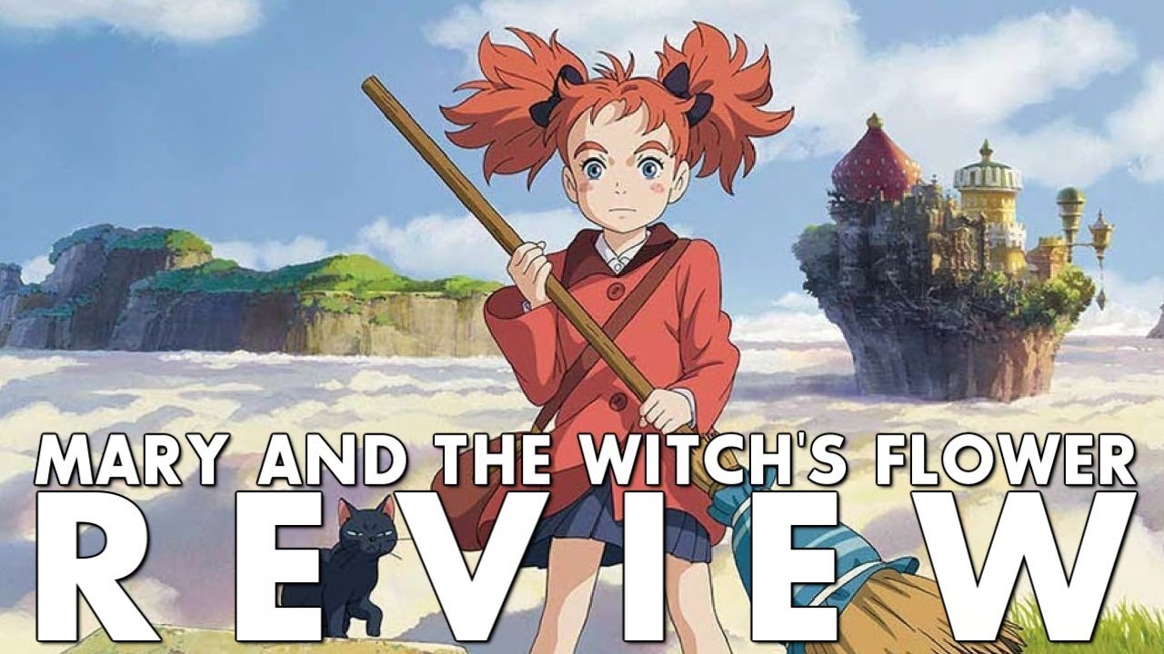 Wonderous Imagination - Mary and the Witch's Flower (2018) Movie Review ...
