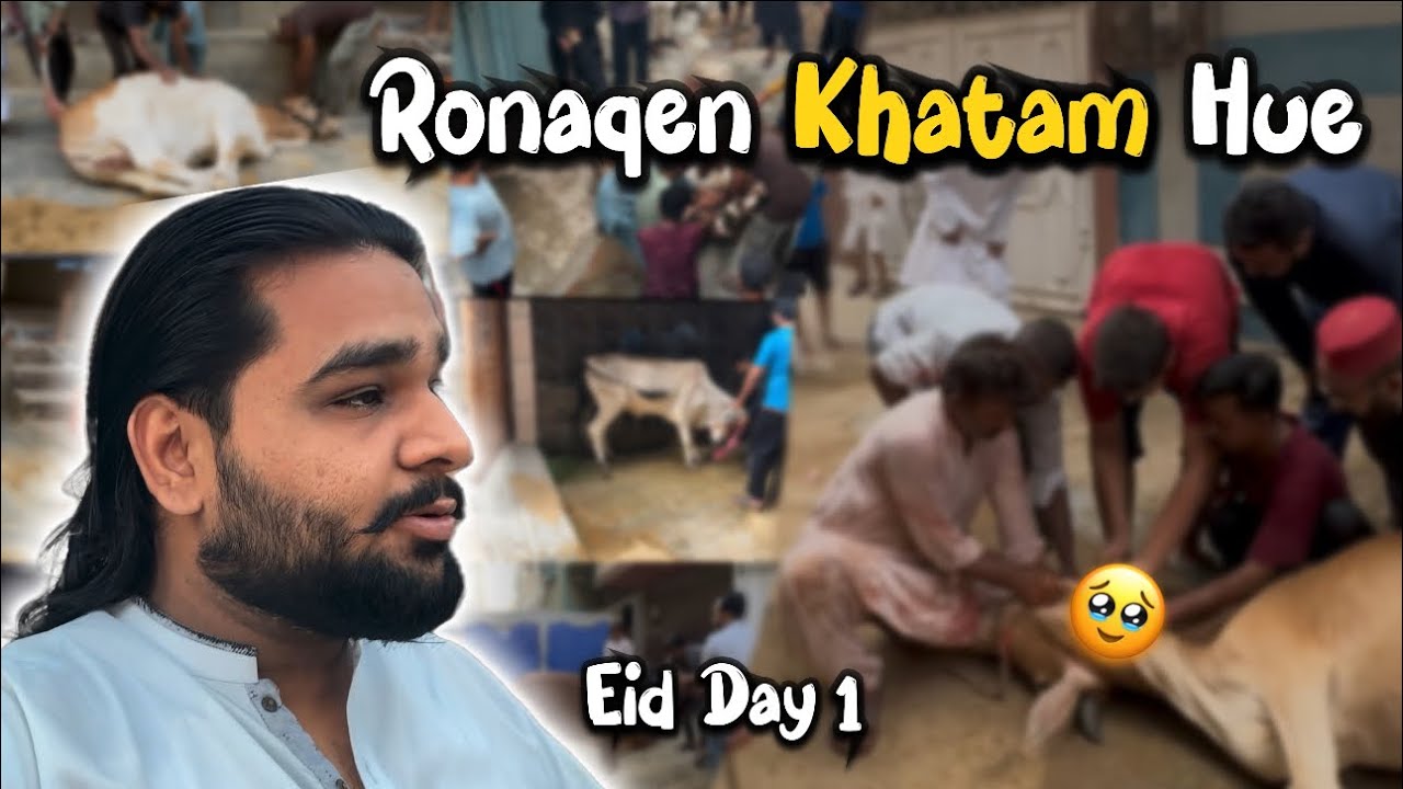 Eid ul Adha Mubarak 💖 | Zawar ka pyara janwar qurban hua 💔🥺| Eid day 1 ...