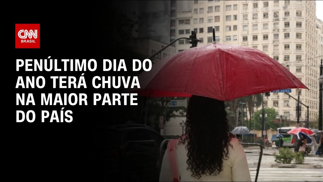 Penúltimo dia do ano terá chuva na maior parte do país | CNN NOVO DIA ...