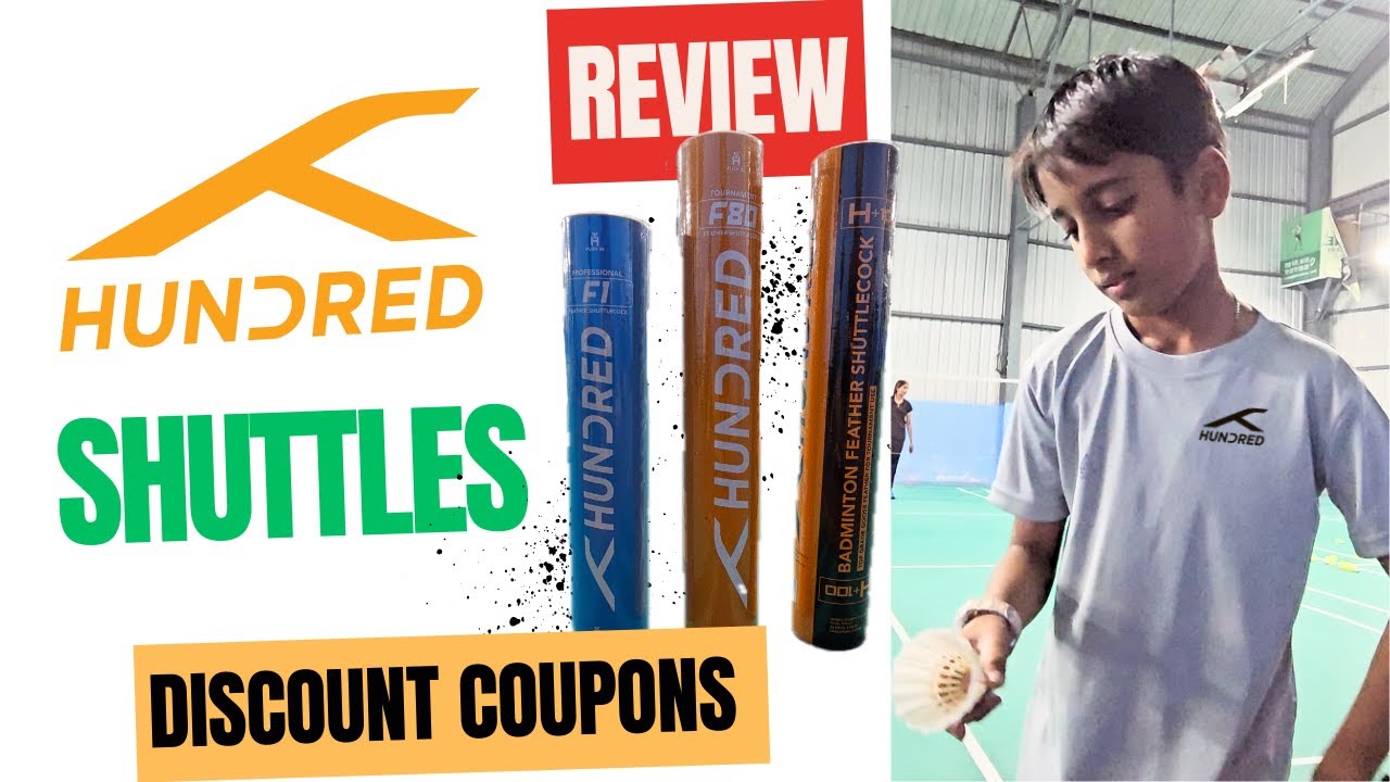 Hundred H+100, F80 and F1 Feather Shuttles Review | Discount Code - YouTube