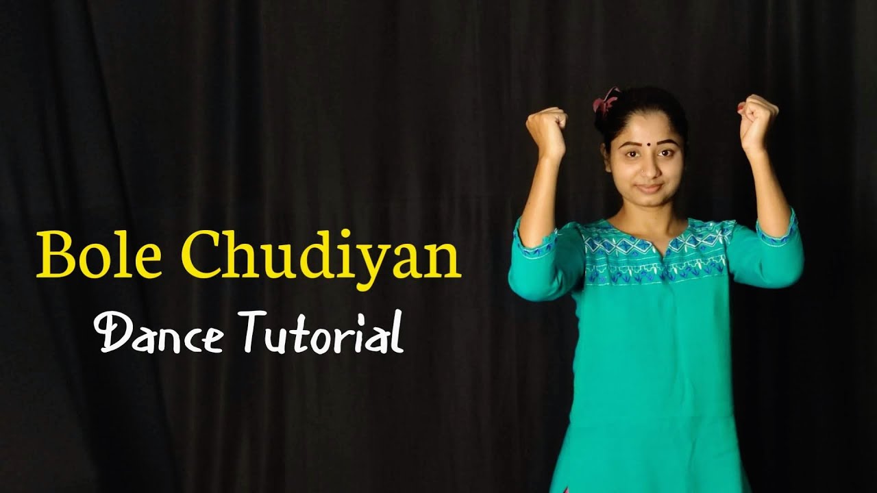 Bole Chudiya Dance Tutorial | Easy Dance Steps | Nacher Jagat Hindi ...