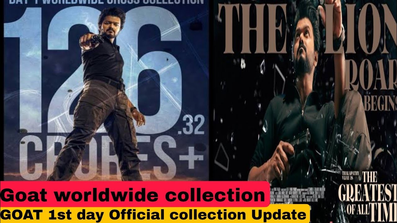 Goat 1st day worldwide official collection 🔥🔥| 200cr🔥🔥🔥| Goat ...