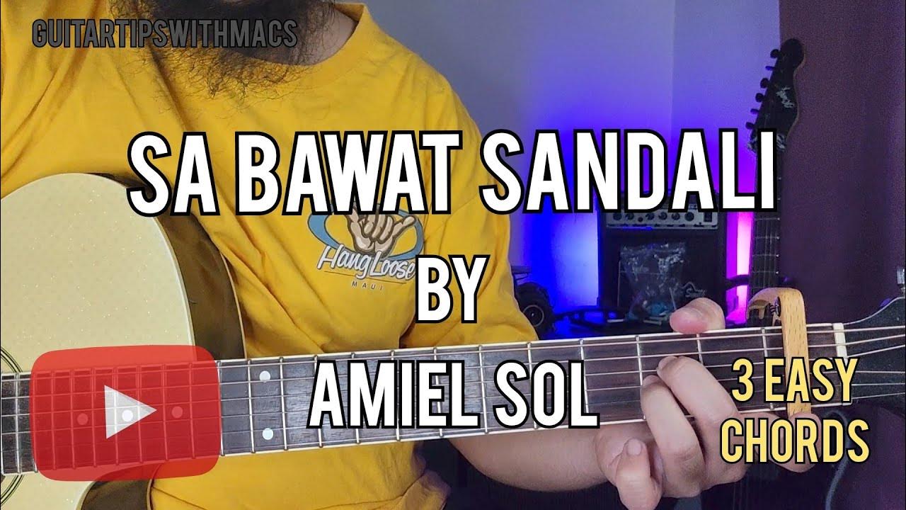Sa Bawat Sandali - Amiel Sol (3 EASY chords) Guitar Tutorial - YouTube