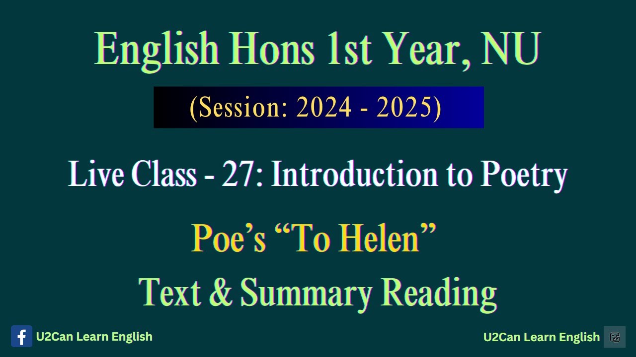 Live Class - 27।। To Helen by Poe - Text Reading।। Introduction to ...