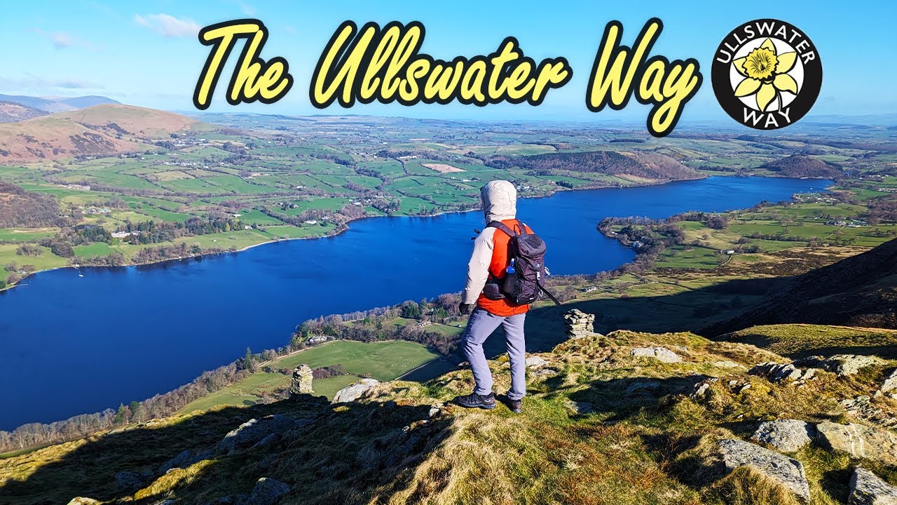 The Ullswater Way | Lake District Walks - YouTube