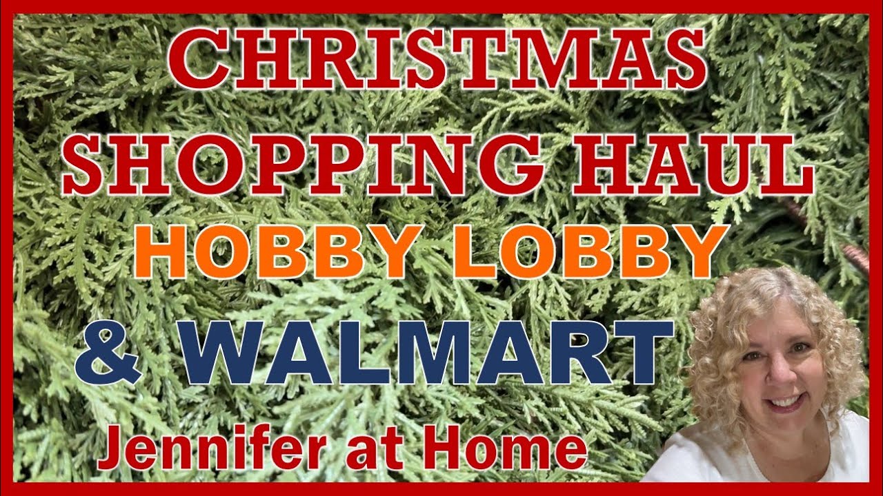 WALMART & HOBBY LOBBY CHRISTMAS HAUL #shopping #shoppinghaul #walmart # ...