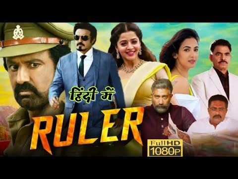 Ruler Hindi Dubbed Full Movie Facts & Review | Nandamuri Balakrishna ...