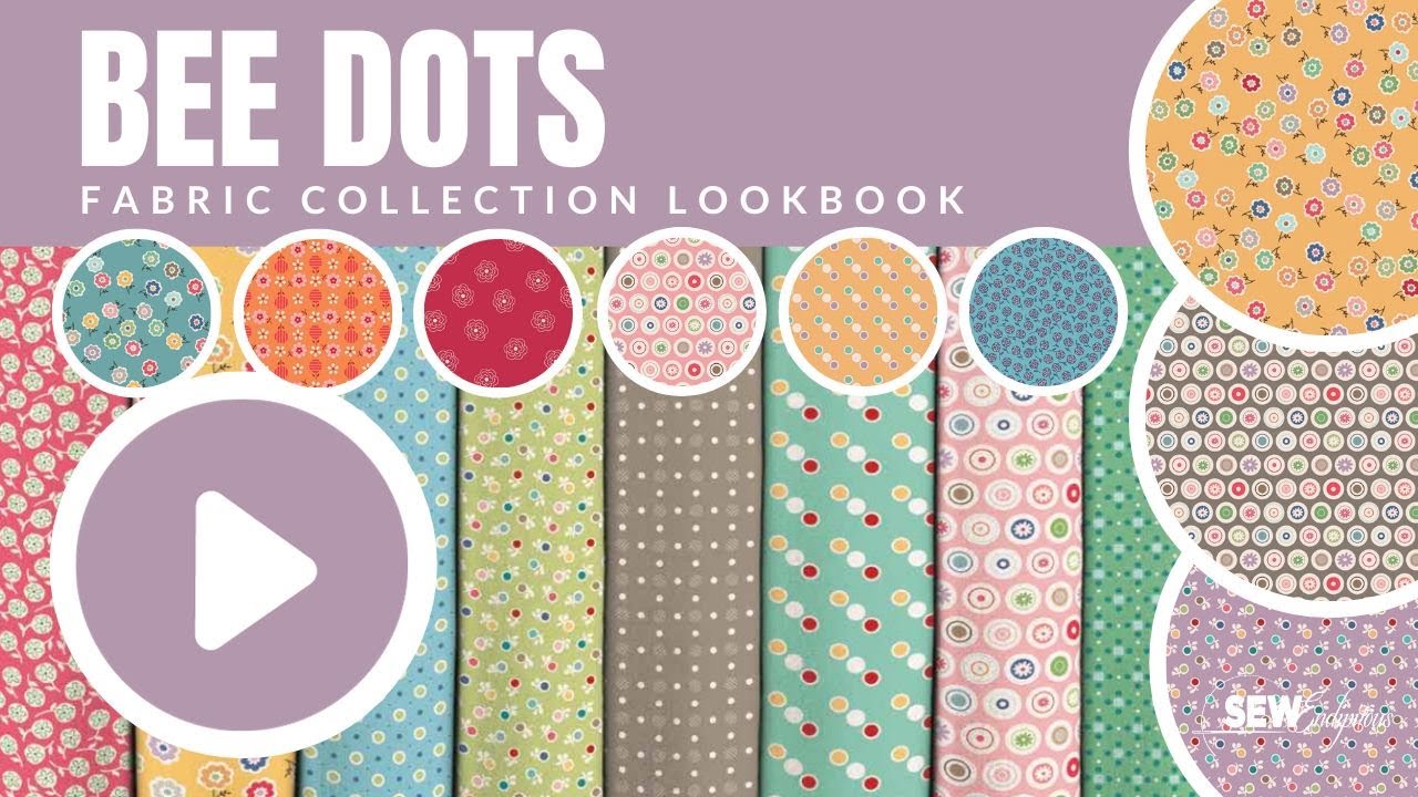 Bee Dots Fabric Collection Lookbook - YouTube