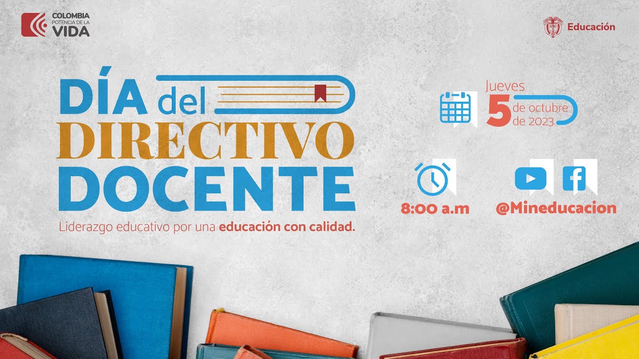 Día del Directivo Docente: Liderazgo educativo por una educación con ...