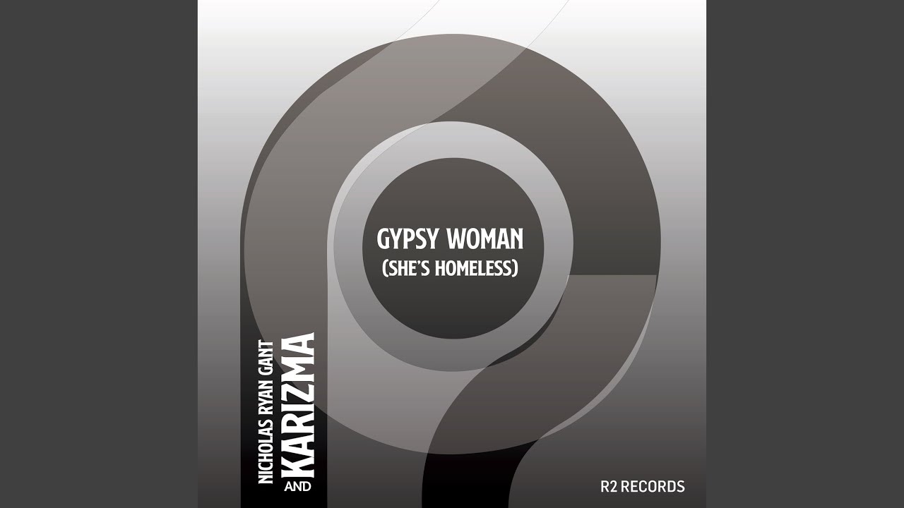 Gypsy Woman (She's Homeless) - YouTube Music
