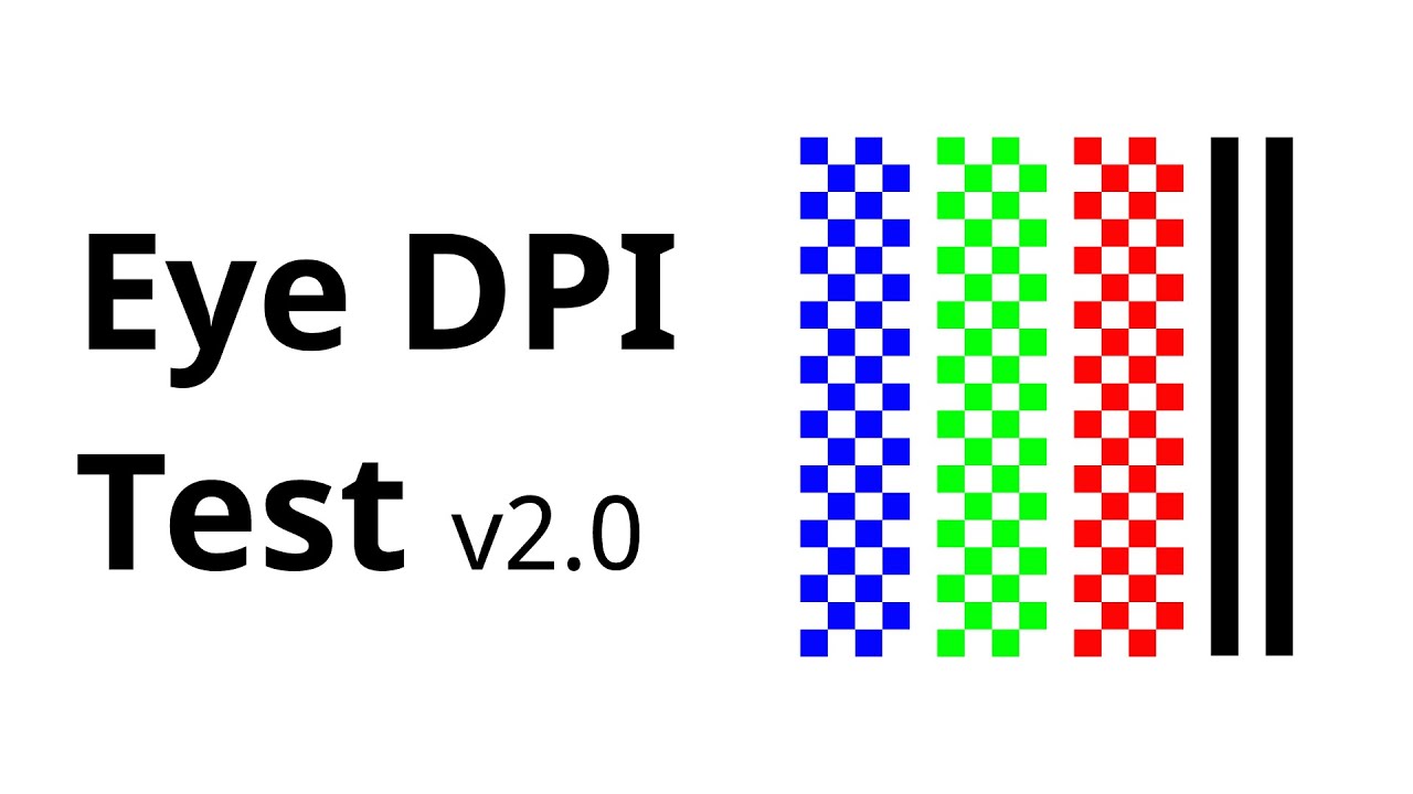 Eye DPI Test v2.0 - YouTube
